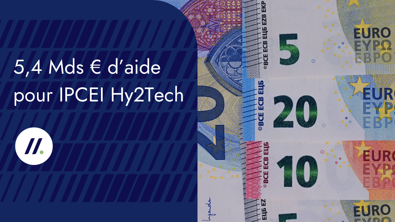 La Commission européenne approuve une aide publique pouvant atteindre 5 ...